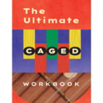 The Ultimate CAGED Workbook – shop.premierguitar.com